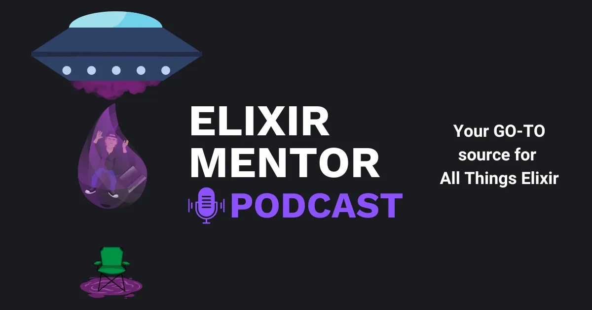 Podcast · Elixir Mentor